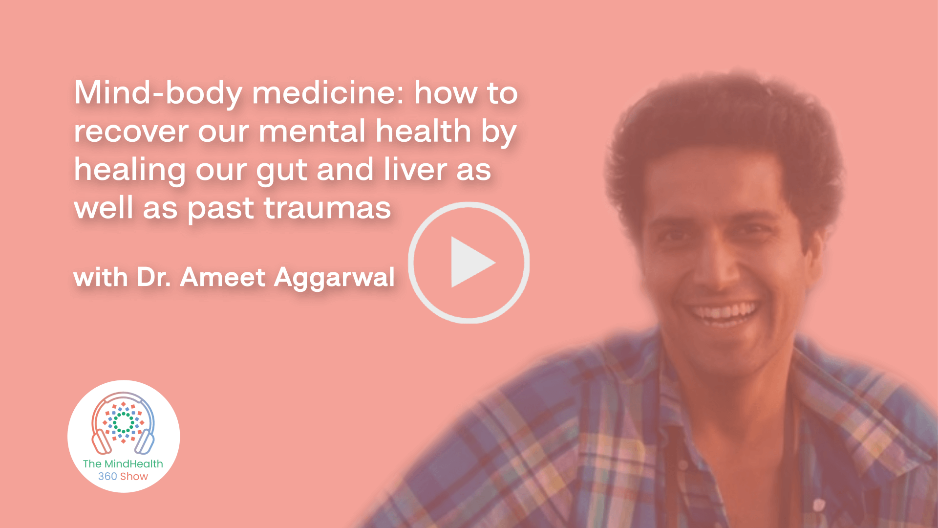 Mind-body medicine: how to recover our mental health by healing our gut ...