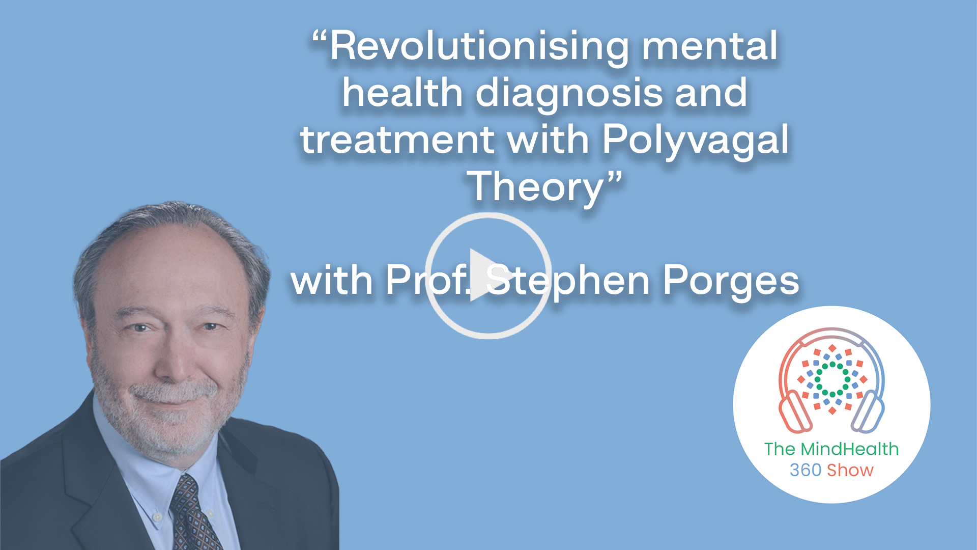 Revolutionising mental health diagnosis and treatment with Polyvagal ...