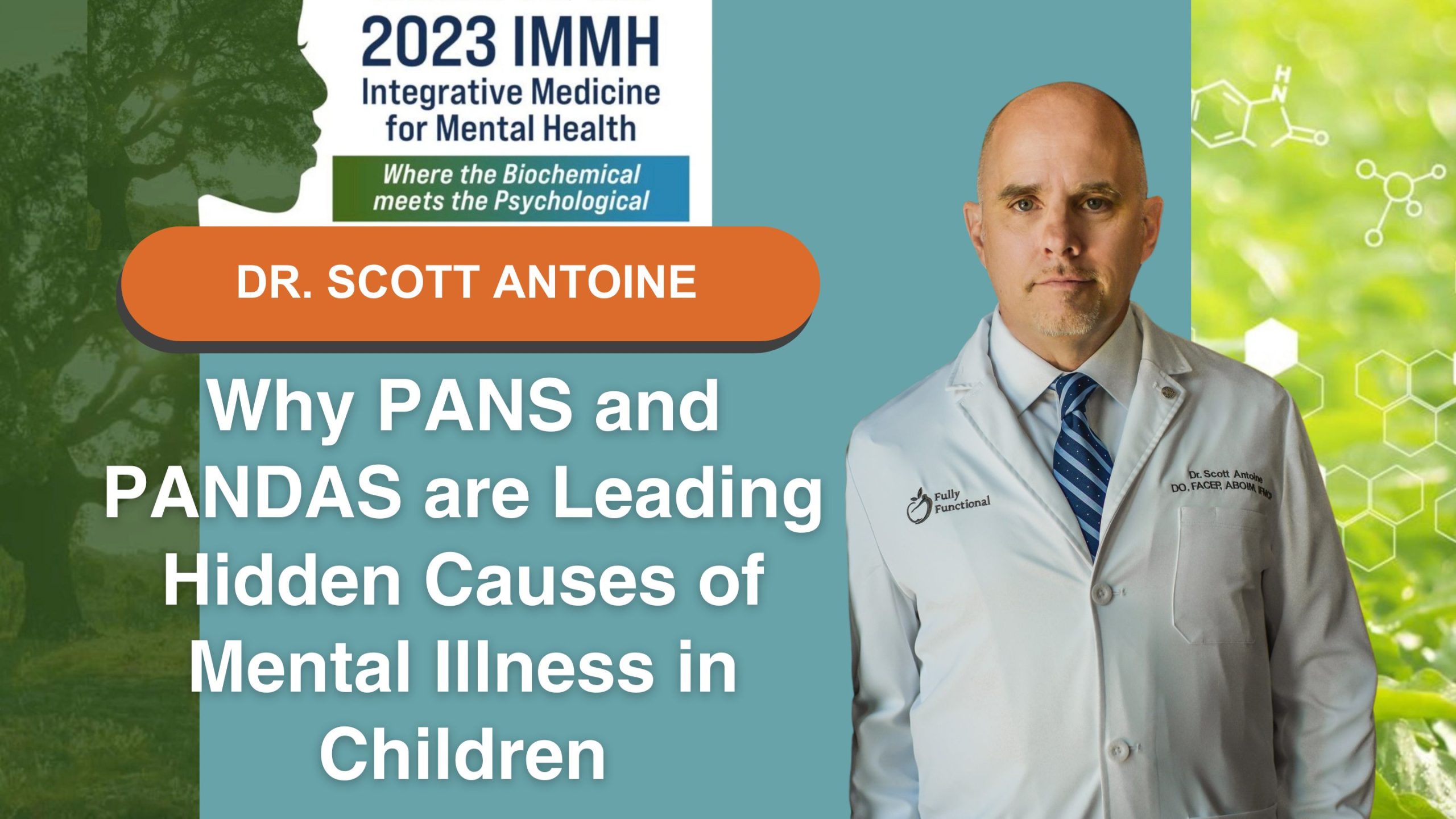 PANS and PANDAS: Dr. Scott Antoine on these prevalent, often hidden ...